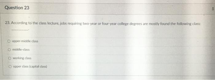 Solved Question 1 1. According to the class lecture, about | Chegg.com
