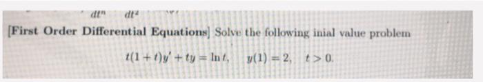 Solved [First Order Differential Equations] Solve the | Chegg.com
