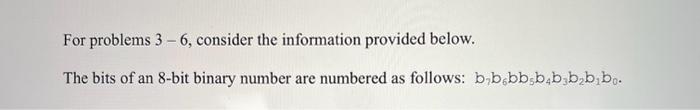 Solved For problems 3−6, consider the information provided | Chegg.com