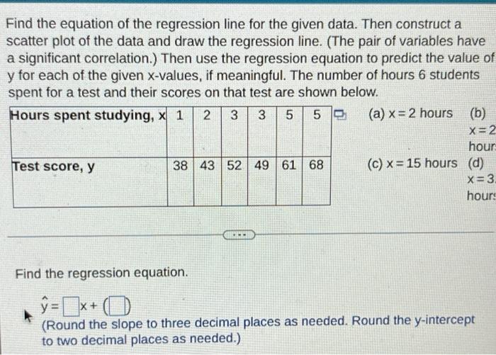 Find the equation of the regression line for the | Chegg.com