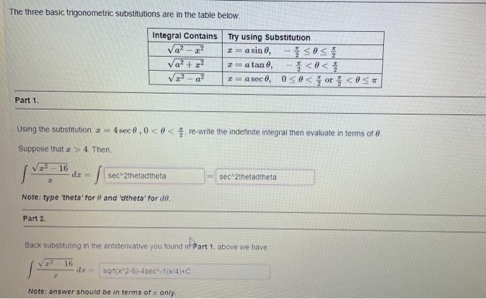 Solved The three basic trigonometric substitutions are in | Chegg.com