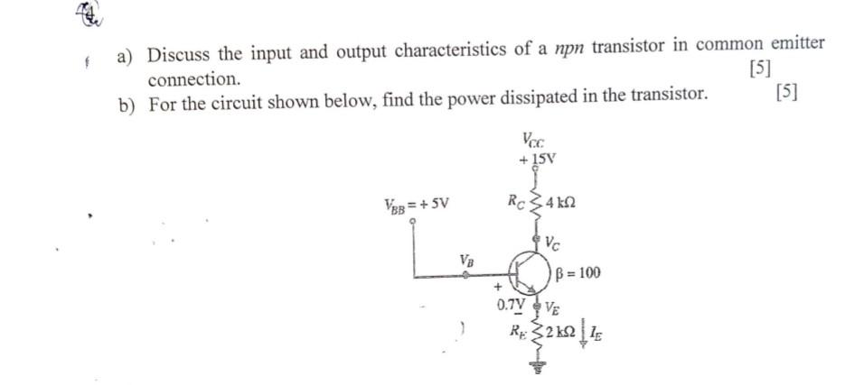 Solved a) Discuss the input and output characteristics of a | Chegg.com
