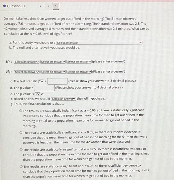 Solved Do men take less time than women to get out of bed in | Chegg.com