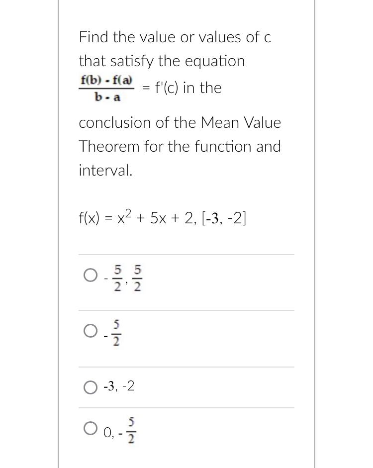 Solved Find the value or values of c ﻿that satisfy the | Chegg.com