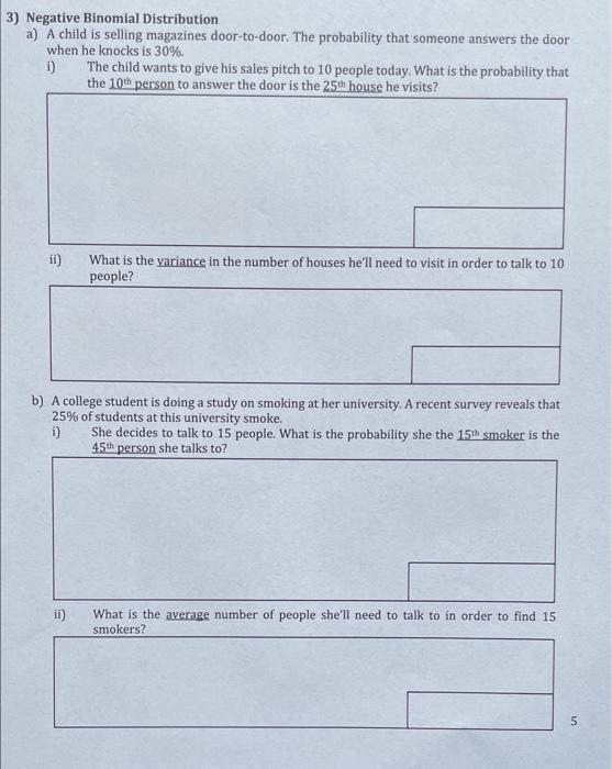 Solved Negative Binomial Distribution a) A child is selling | Chegg.com