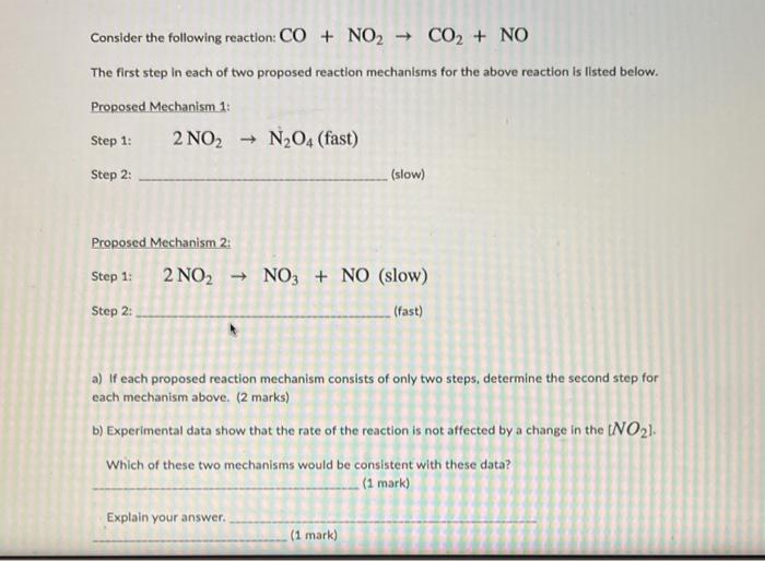 Solved Consider the following reaction: CO + NO2 CO2 + NO | Chegg.com