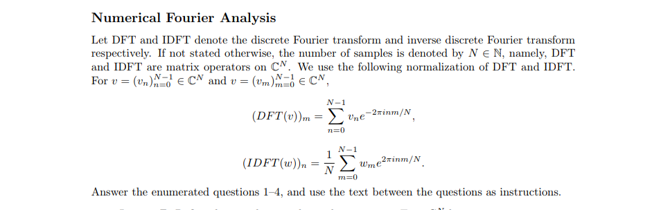 Solved Numerical Fourier Analysis Let DFT and IDFT denote | Chegg.com