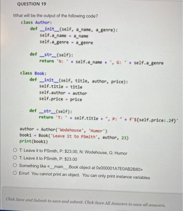 Solved QUESTION 19 What will be the output of the following | Chegg.com