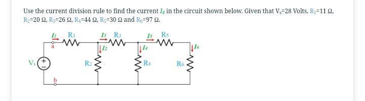 Solved Use the current division rule to find the current I4 | Chegg.com