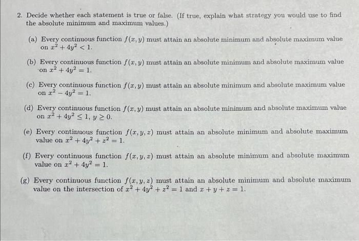 Solved Decide whether each statement is true or false. (If | Chegg.com