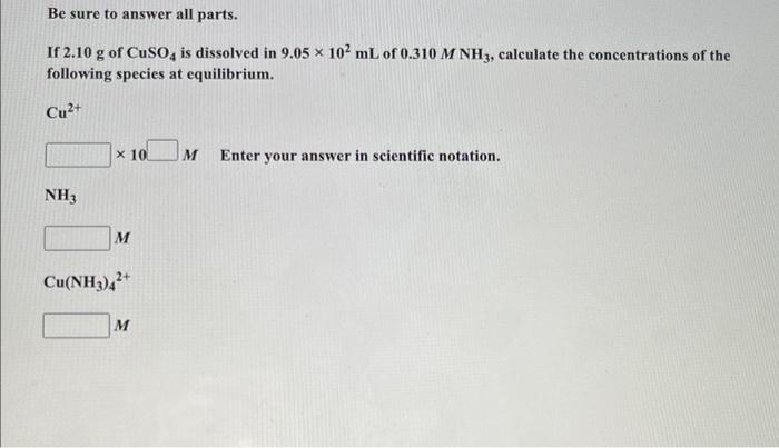 Solved If 2.10 g of CuSO4 is dissolved in 9.05×102 mL of | Chegg.com