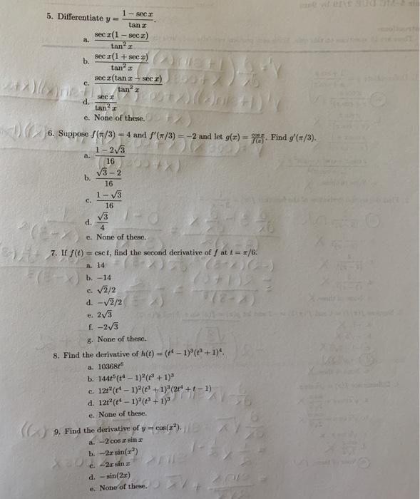 Solved 2. 1 - see 5. Differentiate y = tan secz(1 - sec ) | Chegg.com