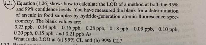 Solved 1.31) Equation (1.26) shows how to calculate the LOD | Chegg.com