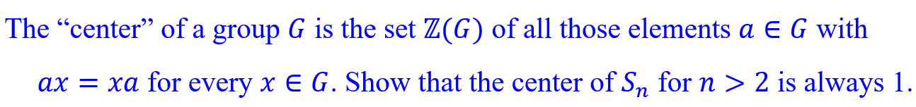 Solved The "center" of a group G is the set Z(G) ﻿of all | Chegg.com