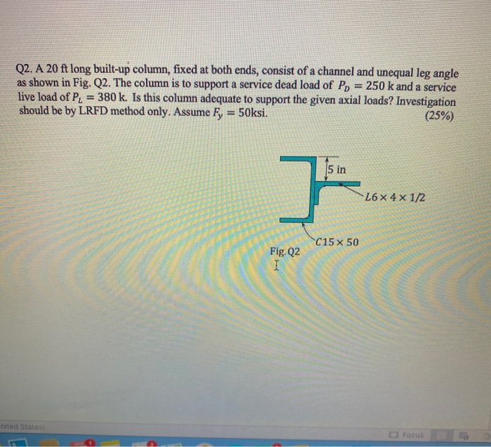 Solved 02. A 20 ft long built-up column, fixed at both ends, | Chegg.com