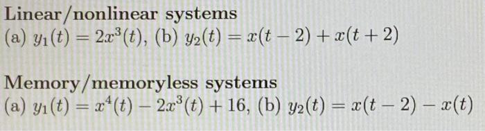 Solved determine which system type are the two functions (a) | Chegg.com