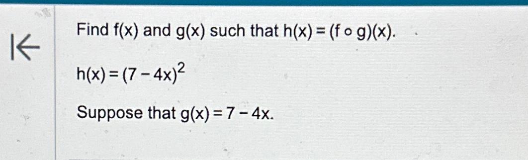 Solved Find f(x) ﻿and g(x) ﻿such that | Chegg.com