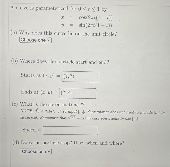 Solved 2 = - A curve is parameterized for 0 | Chegg.com