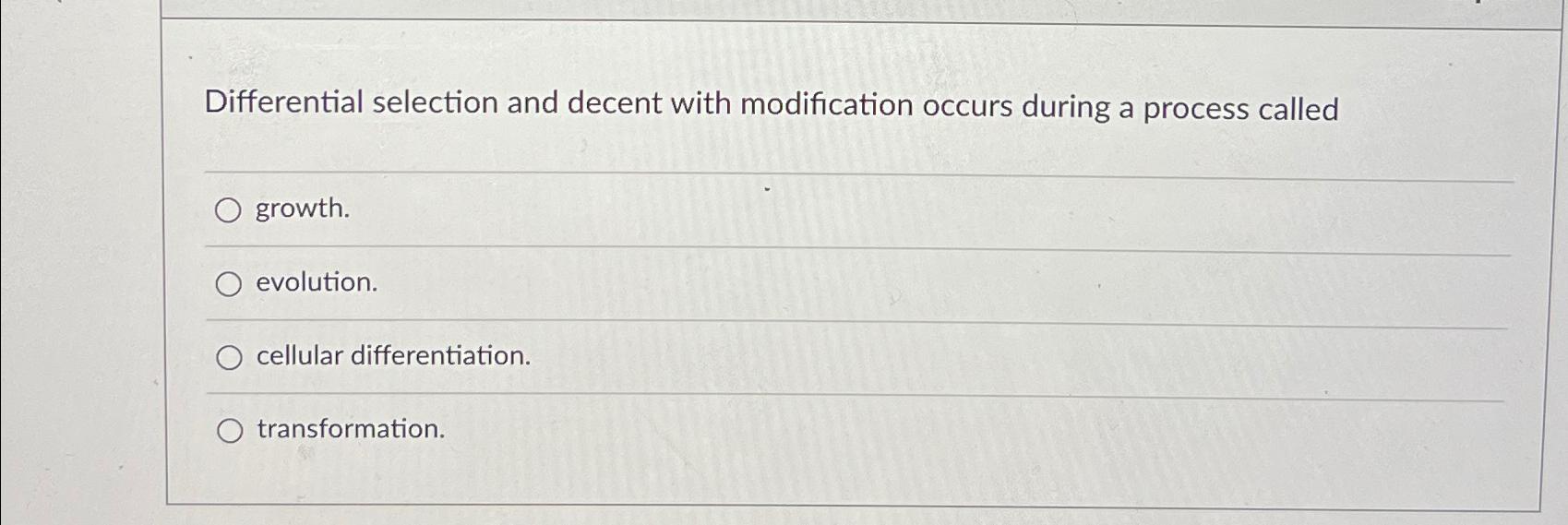 Solved Differential Selection And Decent With Modification