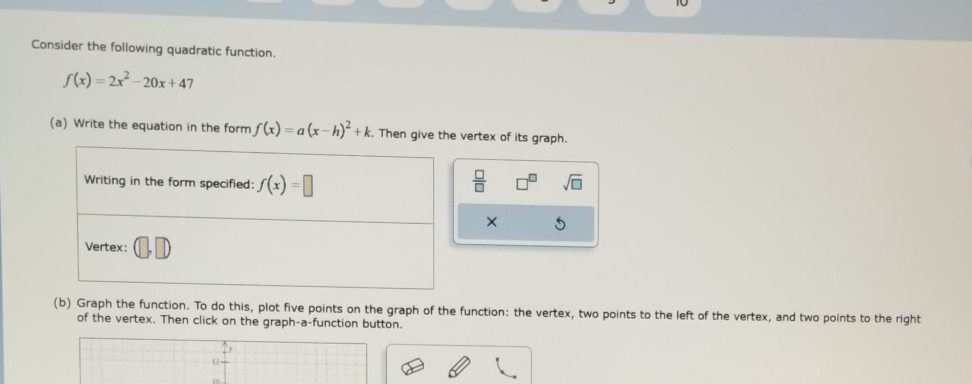 Solved Consider the following quadratic function. | Chegg.com
