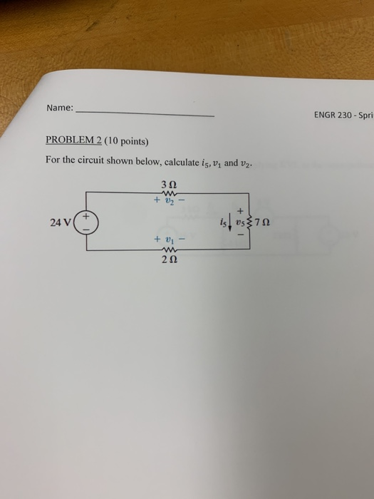 Solved Name: ENGR 230 - Spri PROBLEM 2 (10 points) For the | Chegg.com