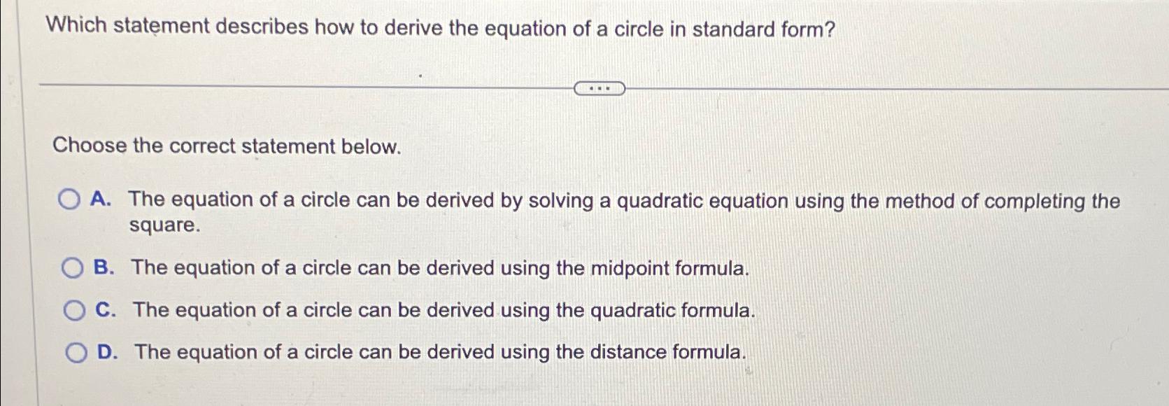 Solved Which statement describes how to derive the equation | Chegg.com