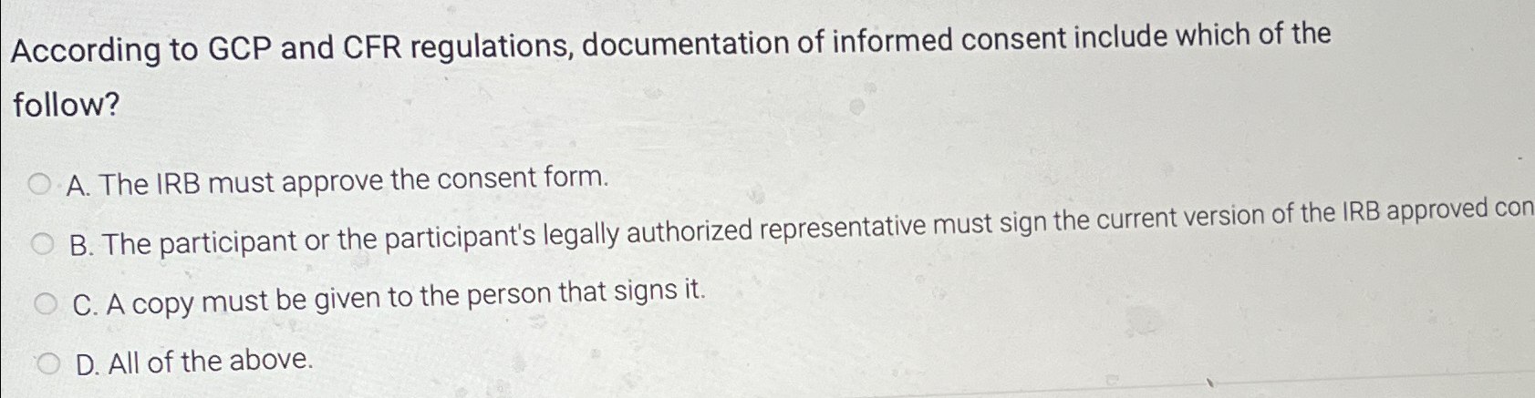 Solved According to GCP and CFR regulations, documentation | Chegg.com