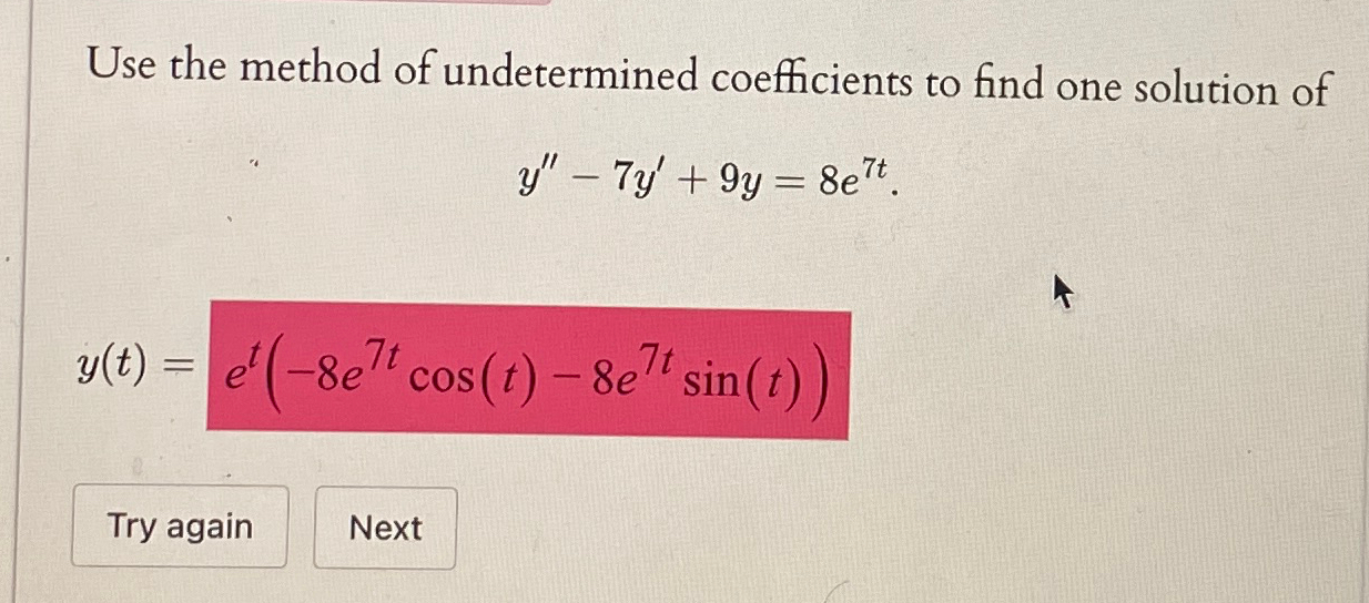 Use the method of undetermined coefficients to find | Chegg.com