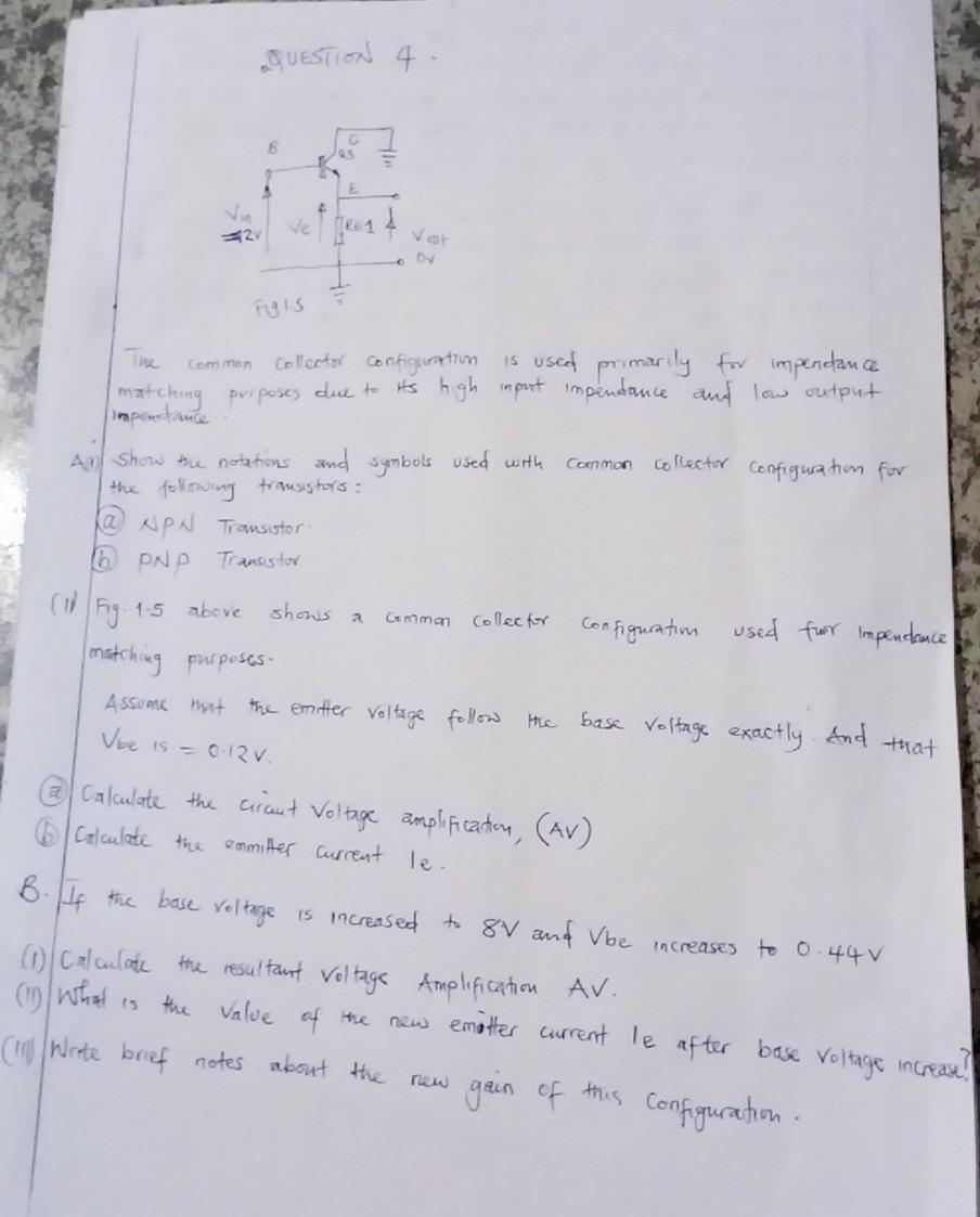 Solved QQUESTION 4. The common collertar configination is | Chegg.com