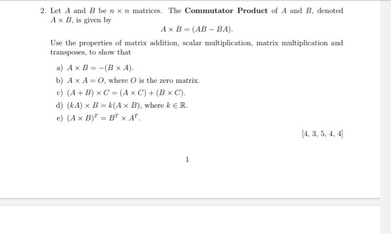 Solved 2. Let A and B be n x n matrices. The Commutator | Chegg.com