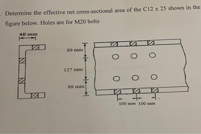 Solved Determine the effective net cross-sectional area of | Chegg.com