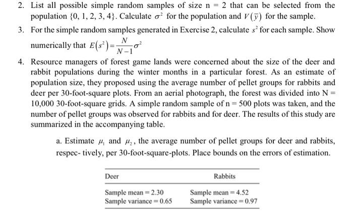 Solved 2. List all possible simple random samples of size | Chegg.com