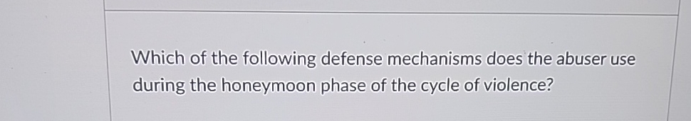 Solved Which of the following defense mechanisms does the | Chegg.com