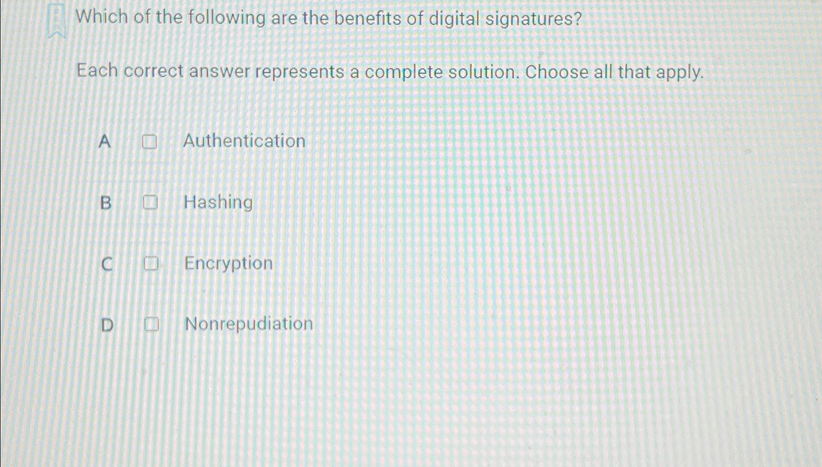Solved Which of the following are the benefits of digital | Chegg.com