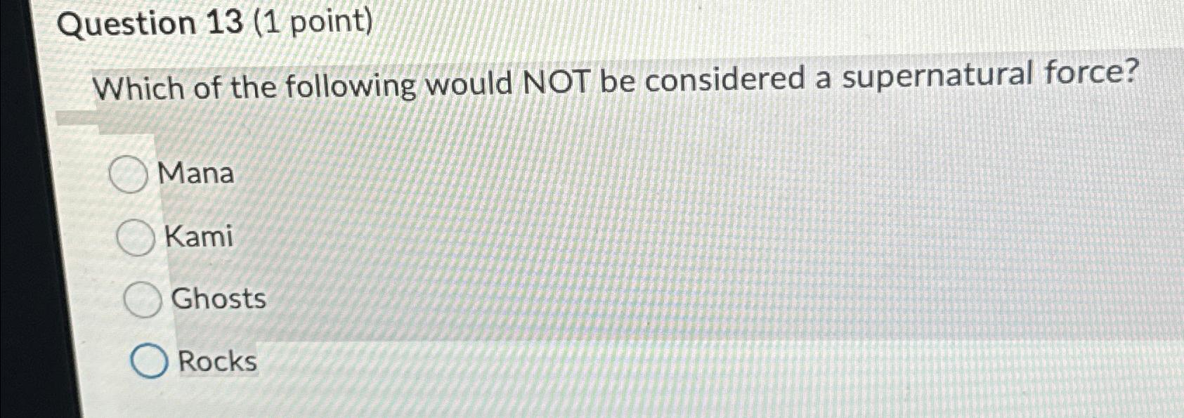 Solved Question 13 (1 ﻿point)Which of the following would | Chegg.com