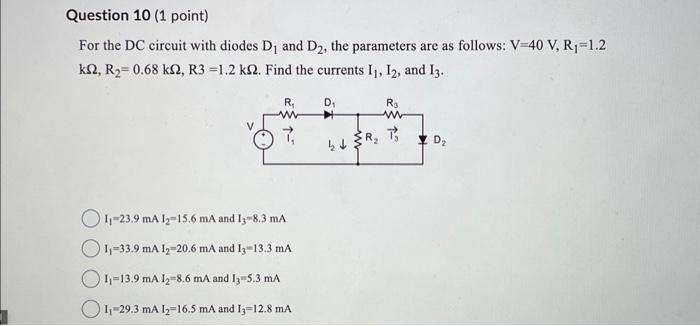 Solved For the DC circuit with diodes D1 and D2, the | Chegg.com