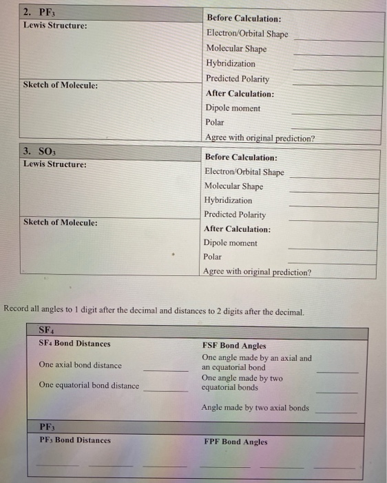 Solved 2. PF3 Lewis Structure: Sketch of Molecule: Before | Chegg.com