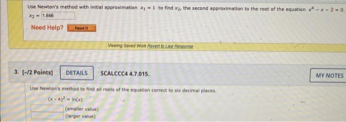 Solved Use Newtons Method With Initial Approximation X11 1799