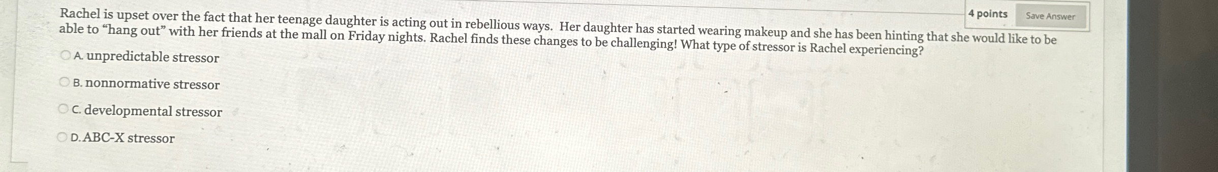 Solved Rachel is upset over the fact that her teenage | Chegg.com