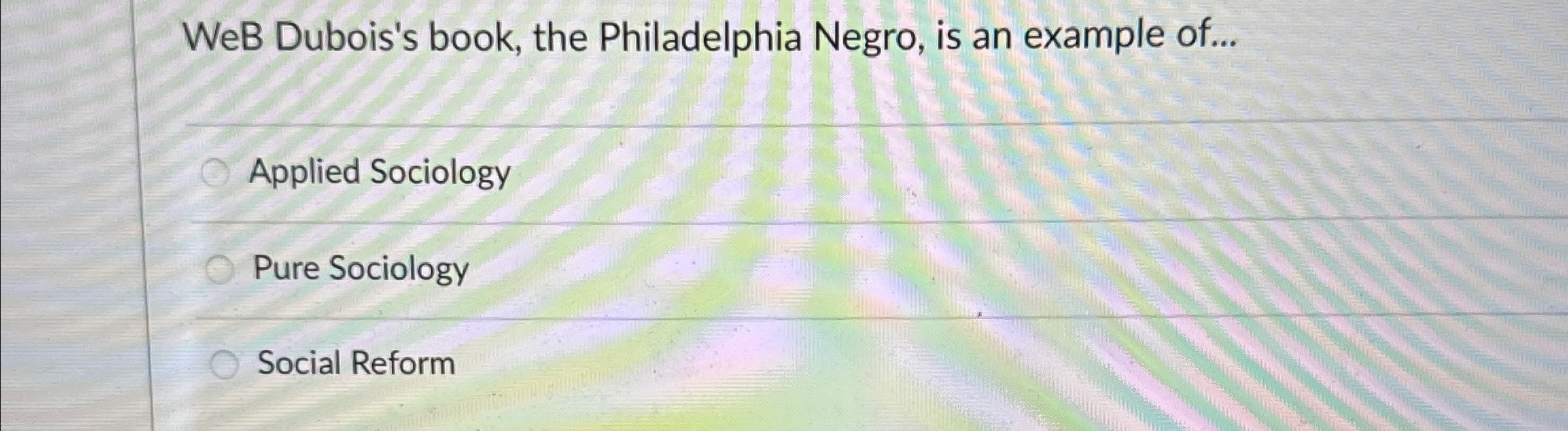 Solved WeB Dubois's book, the Philadelphia Negro, is an | Chegg.com