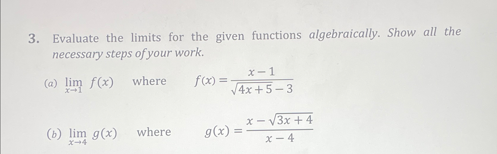 Solved Evaluate the limits for the given functions | Chegg.com
