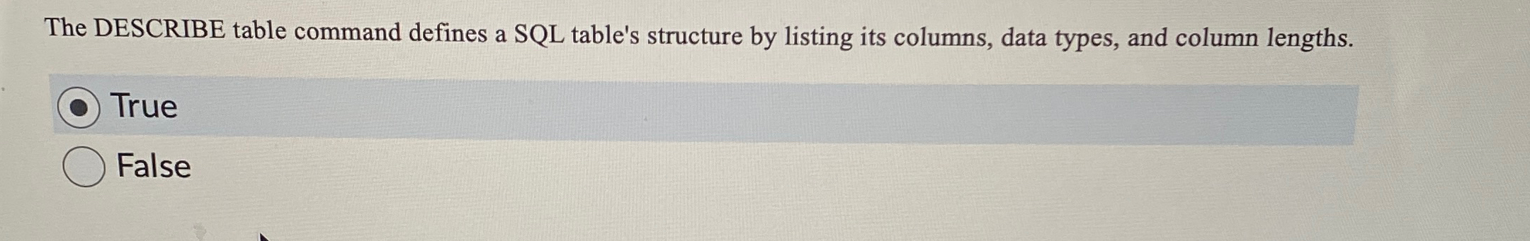 Solved The DESCRIBE table command defines a SQL table's | Chegg.com