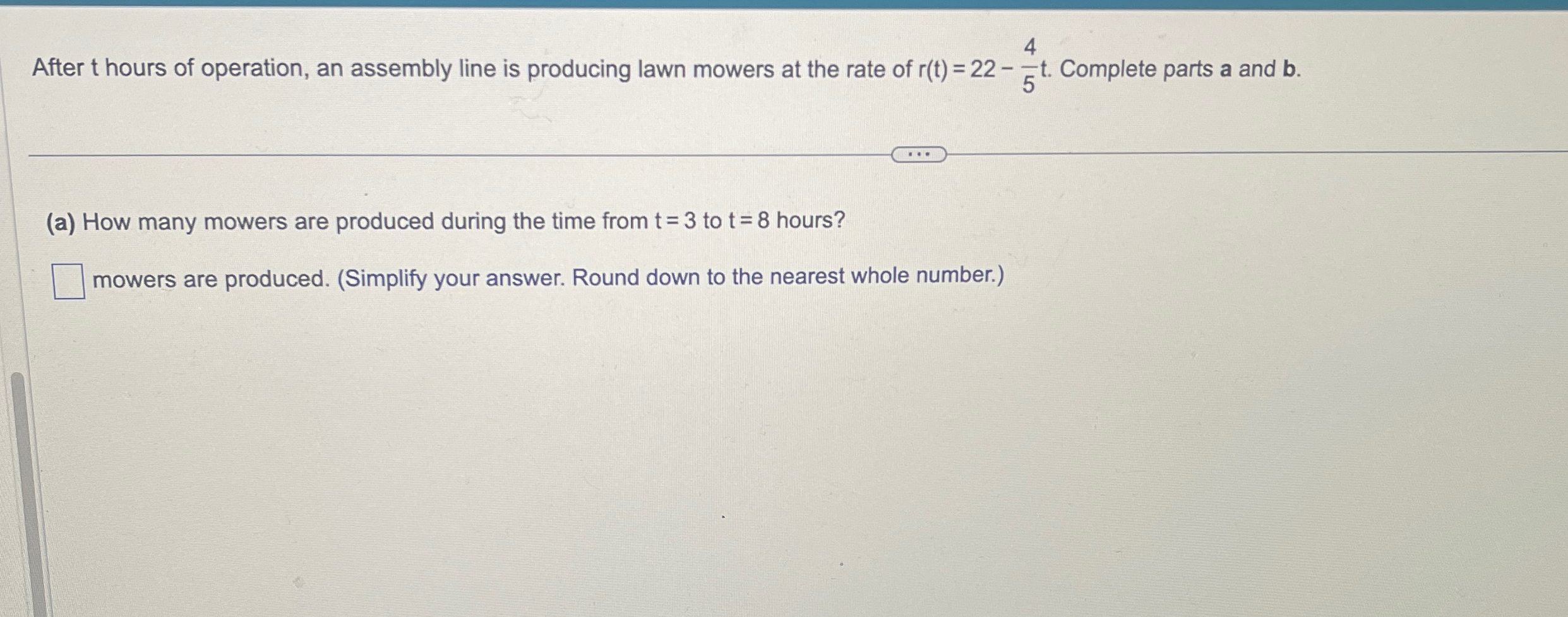 Solved After t ﻿hours of operation, an assembly line is | Chegg.com
