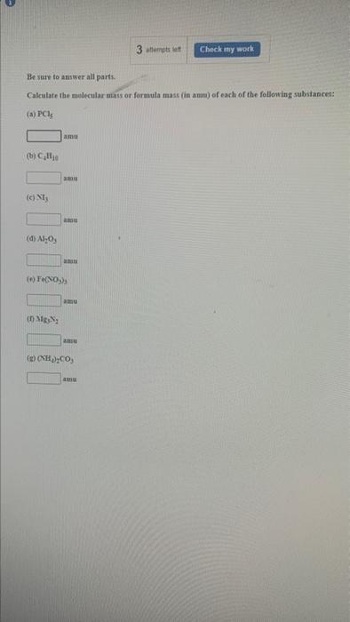 Solved He sure to answer all parts. Calculate the melecular | Chegg.com