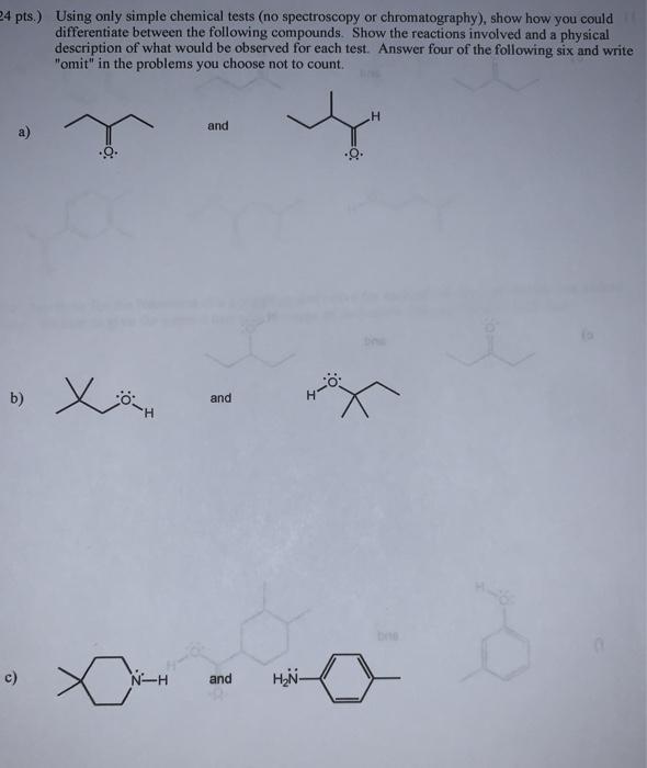 Solved 24 pts. Using only simple chemical tests (no | Chegg.com