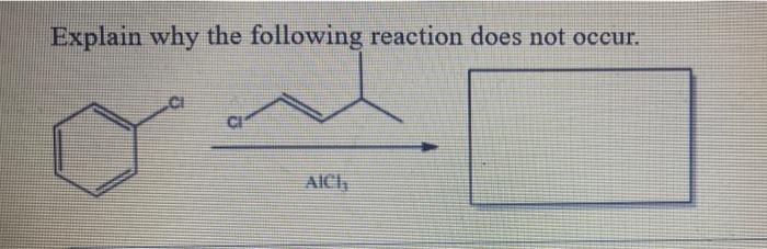 Solved Explain why the following reaction does not occur. C | Chegg.com