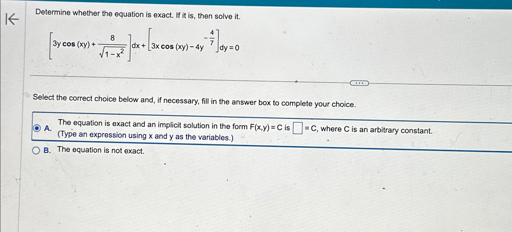 Solved Determine whether the equation is exact. If it is, | Chegg.com
