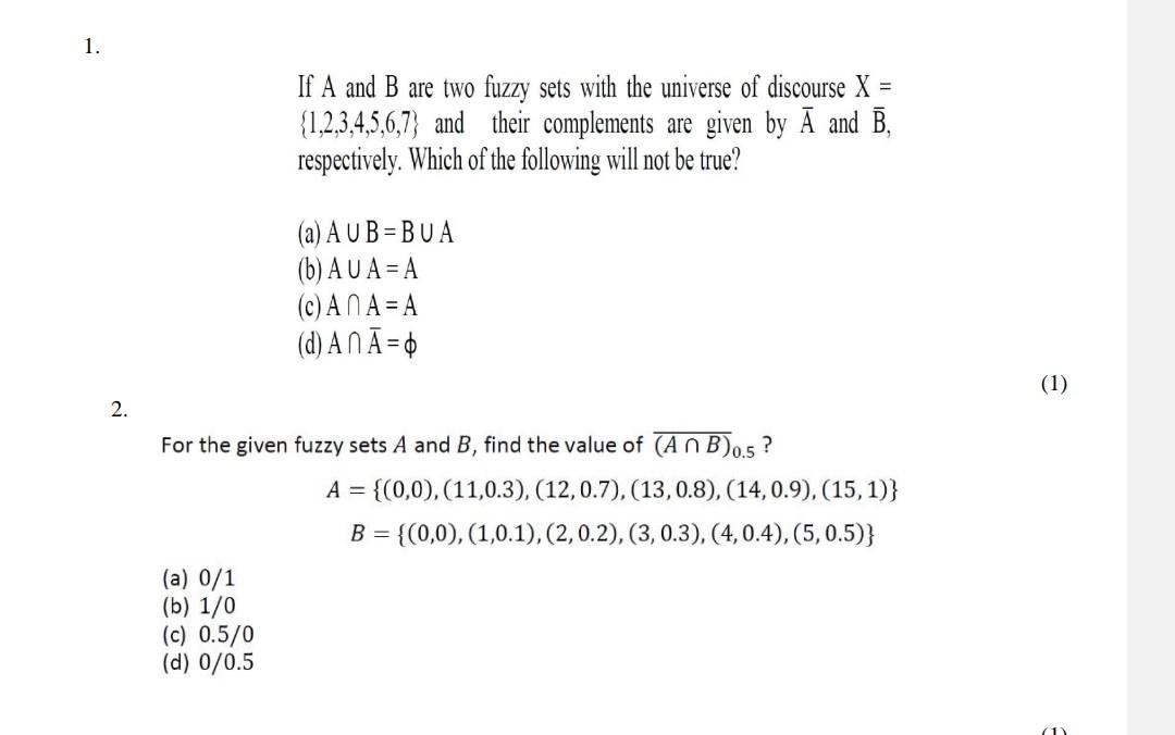 Solved If A and B are two fuzzy sets with the universe of | Chegg.com