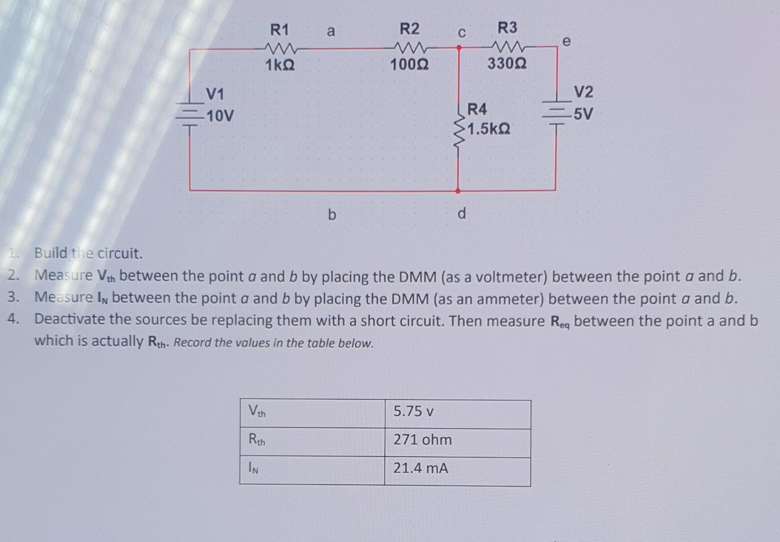 Solved 1. Build the circuit. 2. Measure Vth between the | Chegg.com