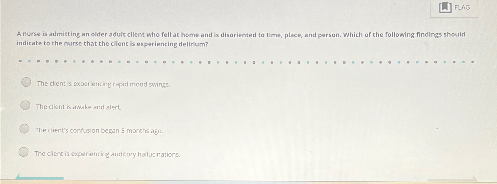Solved FLAGA nurse is admitting an older adult client who | Chegg.com